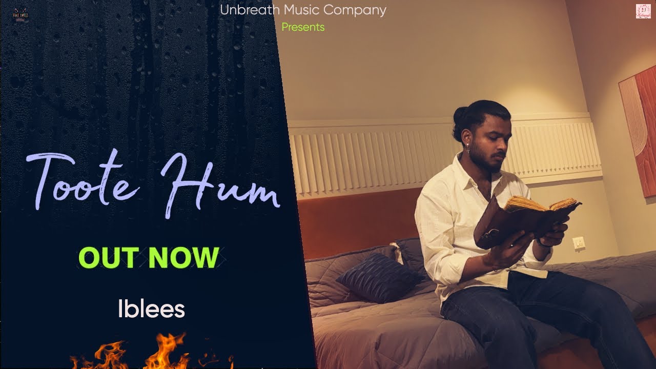 Iblees - Toote Hum || Official Music Video - YouTube