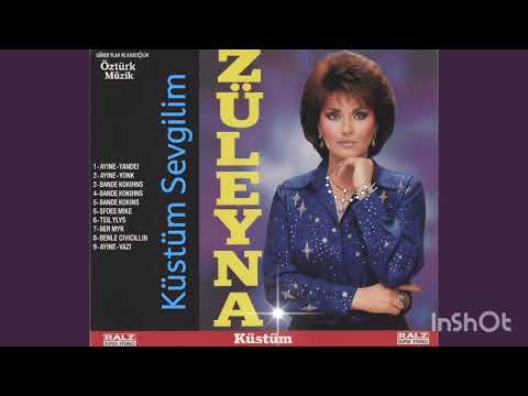 KÜSTÜM SEVGİLİM - Züleyna &:Mustafa Öztürk