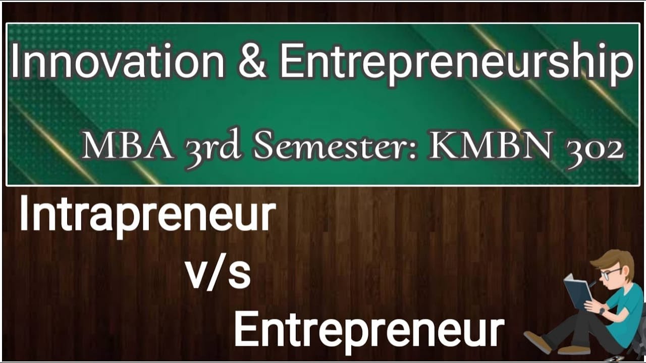 Who is Intrapreneur, Examples of intrapreneurship, Difference between ...