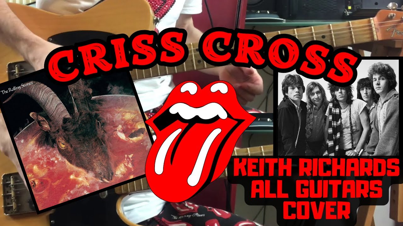 The Rolling Stones - Criss Cross (Goats Head Soup 2020) Keith Richards ...