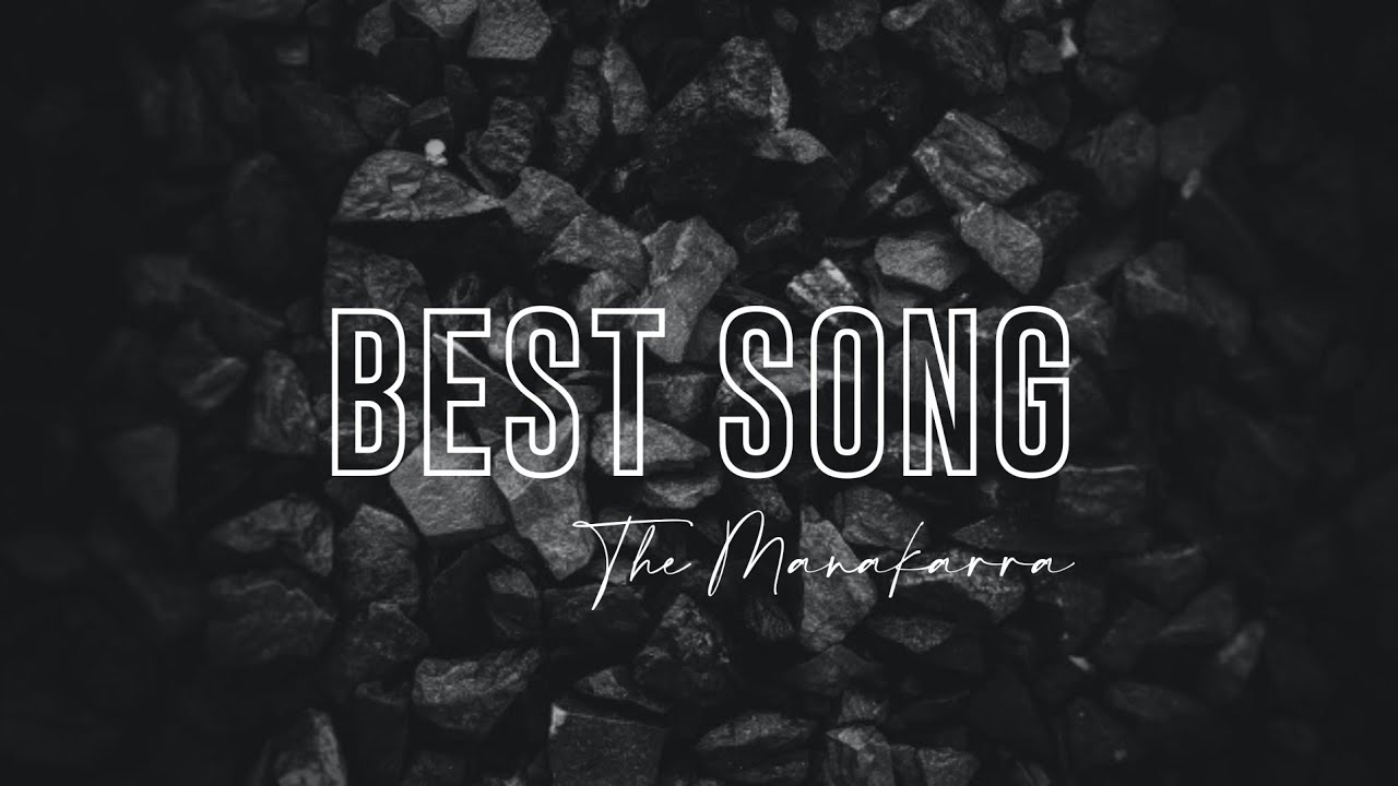 THE MANAKARRA - BEST SONG Vol.3 - YouTube