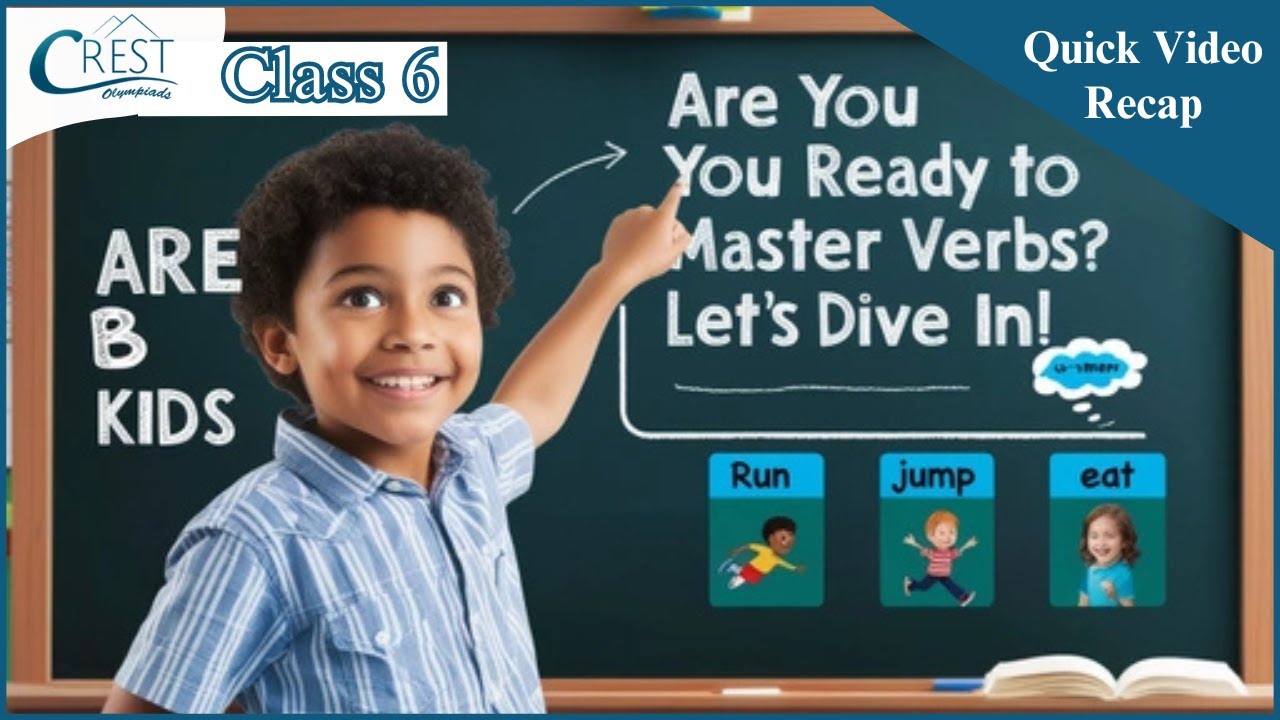 Class 6 Verbs | English Olympiad | CREST Olympiads - YouTube