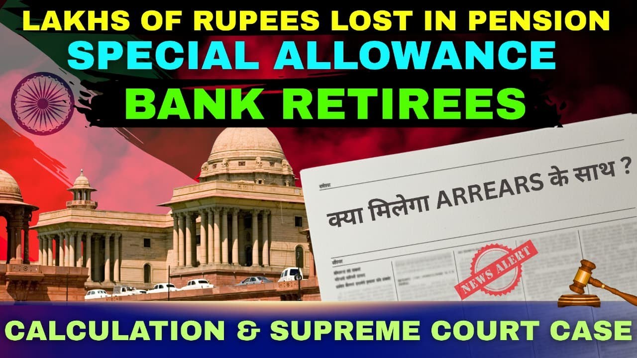 Bank Retirees Special Allowance Calculation | Bank Pensioners Special ...
