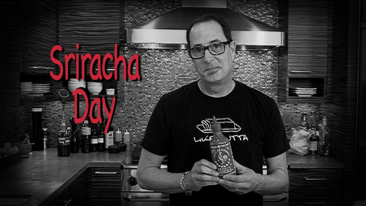Sam the Cooking Guy - Sriracha Day - YouTube