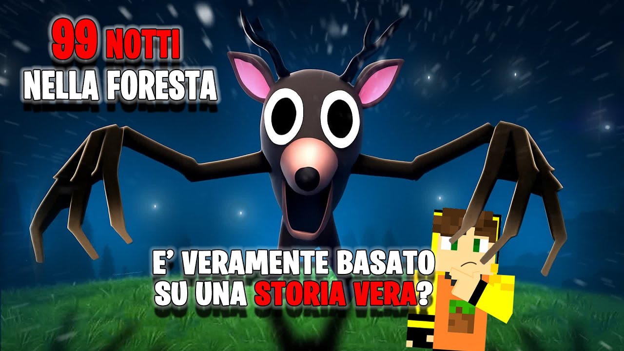 99 Notti nella foresta è veramente basato su una storia vera? 🦌🌃 - YouTube