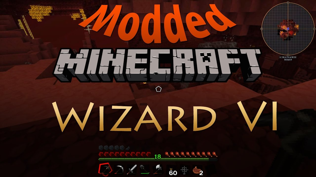 Let's play modded Minecraft: Wizardry Part 6: To the Nether! - YouTube