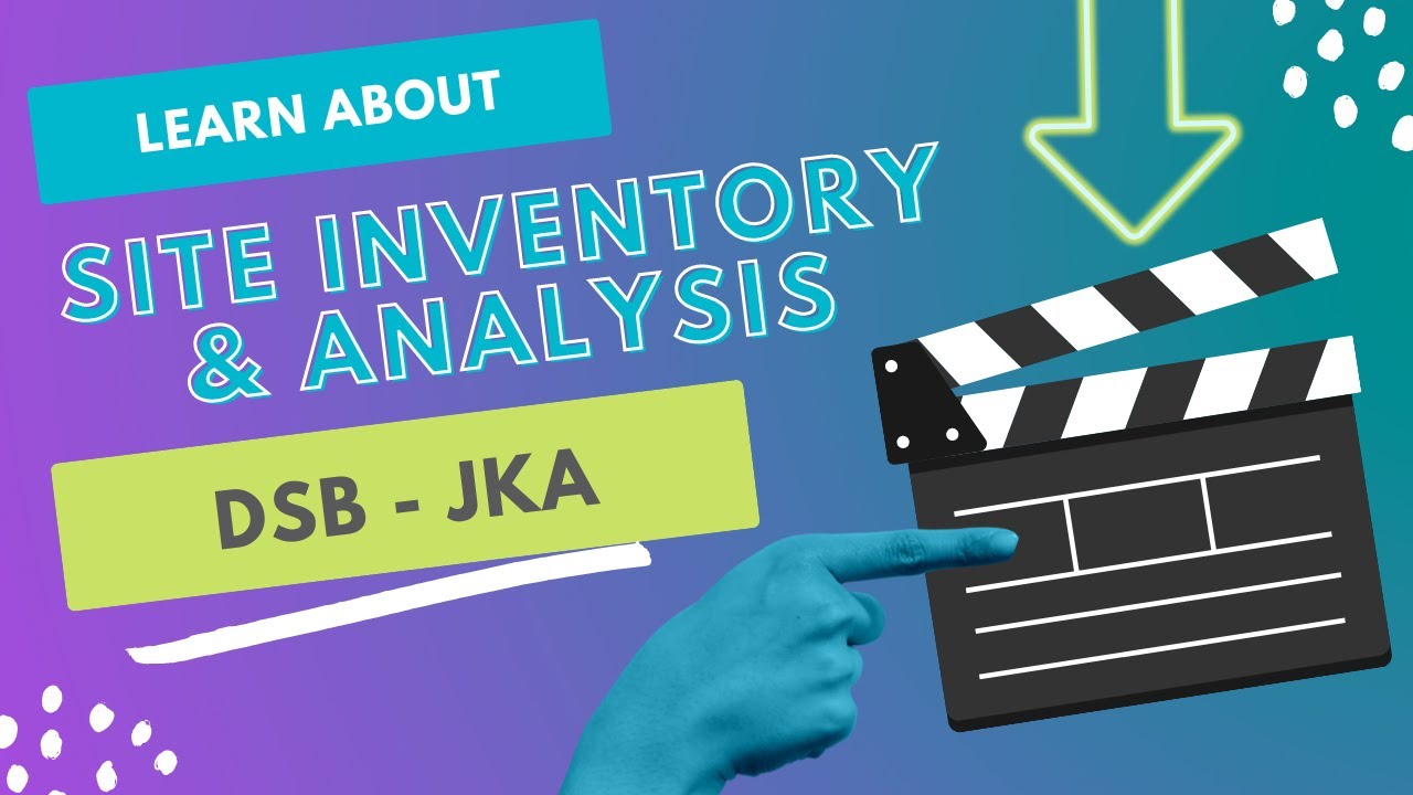 Site inventory & Analysis - YouTube