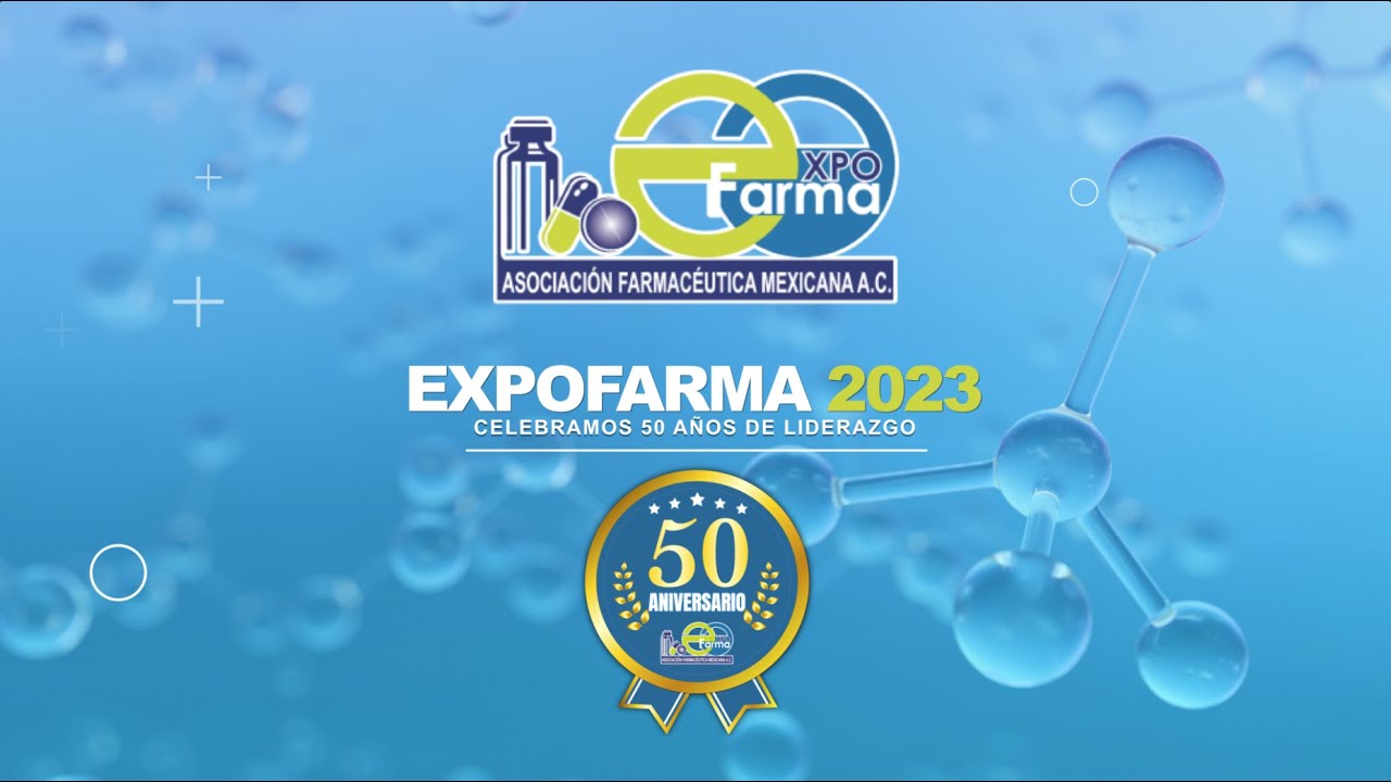 ExpoFarma 2023 | 50 Aniversario | WTC CDMX - YouTube