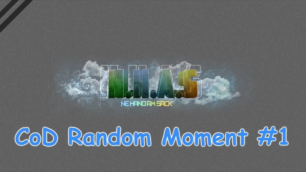 CoD Random Moment #1 - YouTube