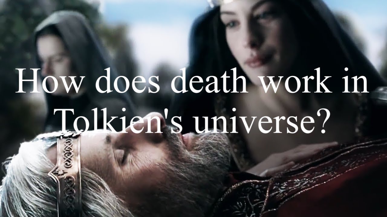 How does death work in Tolkien's universe? - YouTube
