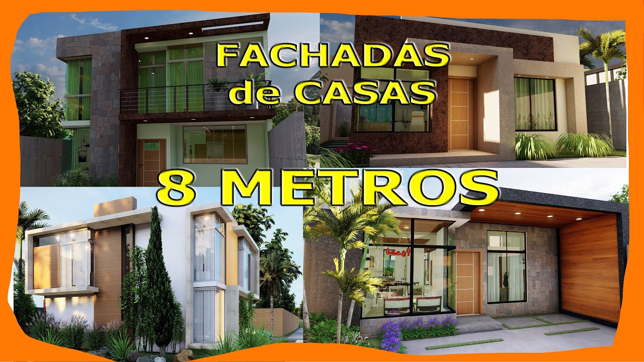 💥 FACHADAS de CASAS MODERNAS de 8 Metros de Frente (20 Ideas con PLANOS ...