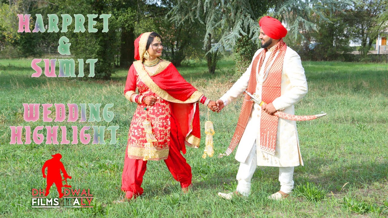 Harpreet & Sumit | Italy Punjabi Wedding Highlight 2022 | Dhadwal Films ...
