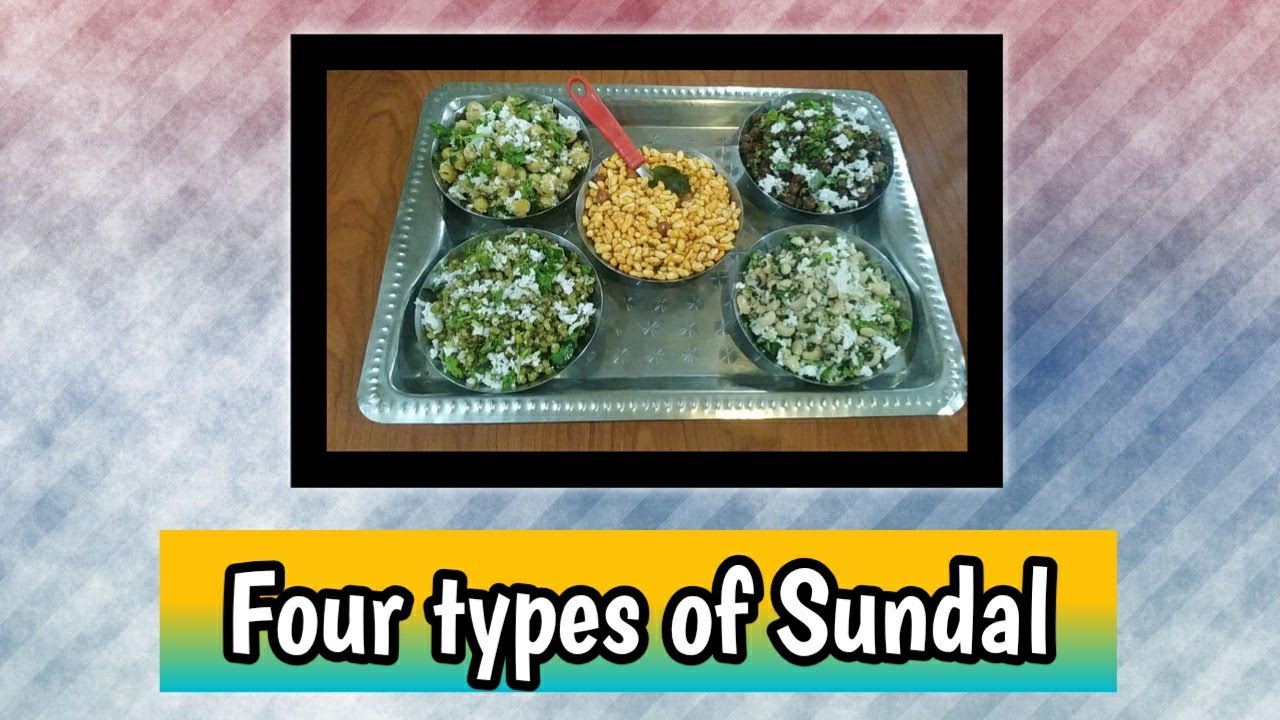 4 types of Sundal || Kabuli chana, brown Chana, green moong, chawli ...
