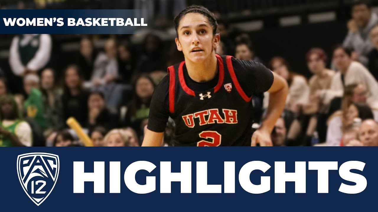 No. 16 Utah vs. Oregon Women's Basketball Highlights | 2023-24 Season ...
