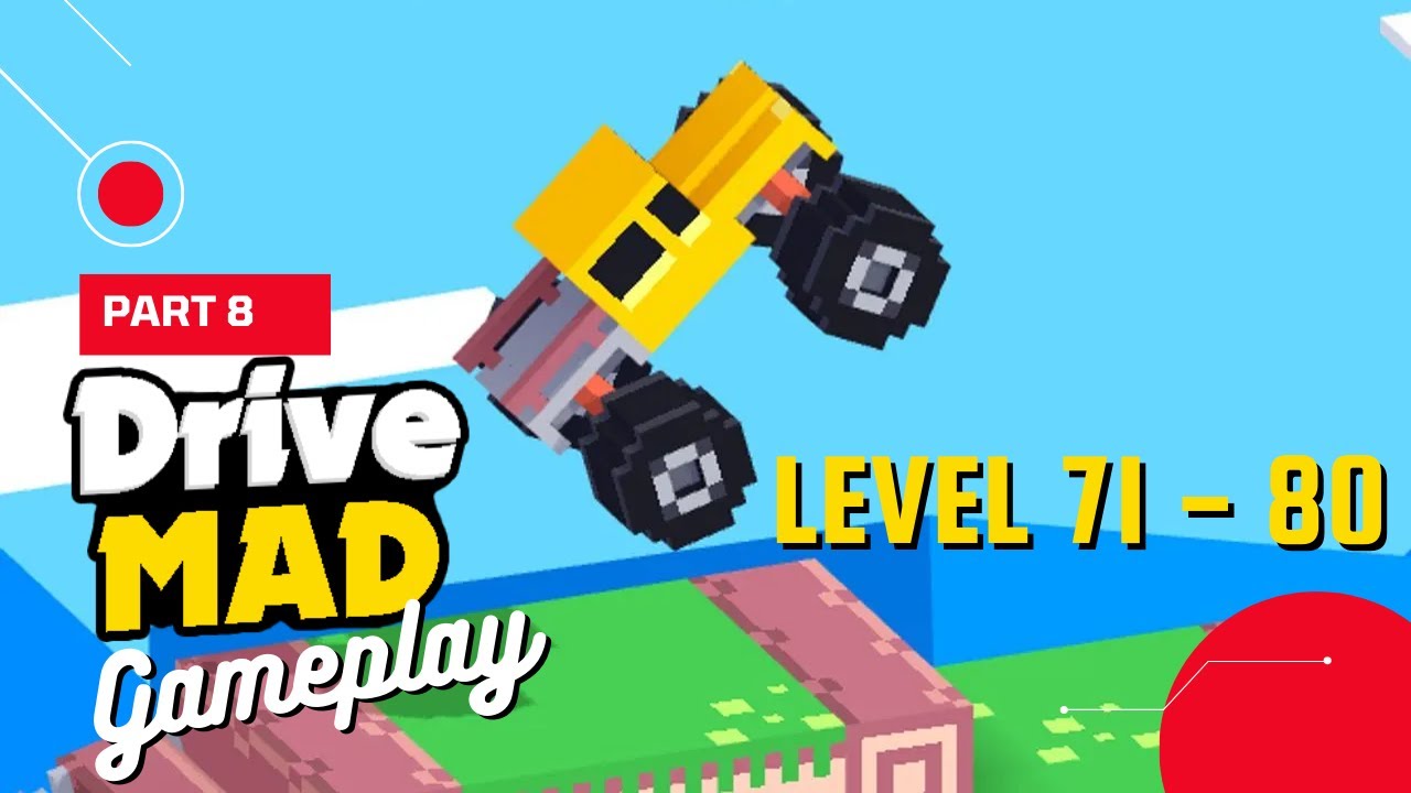 [Fancade] Drive Mad Gameplay Level 71 - 80 - YouTube
