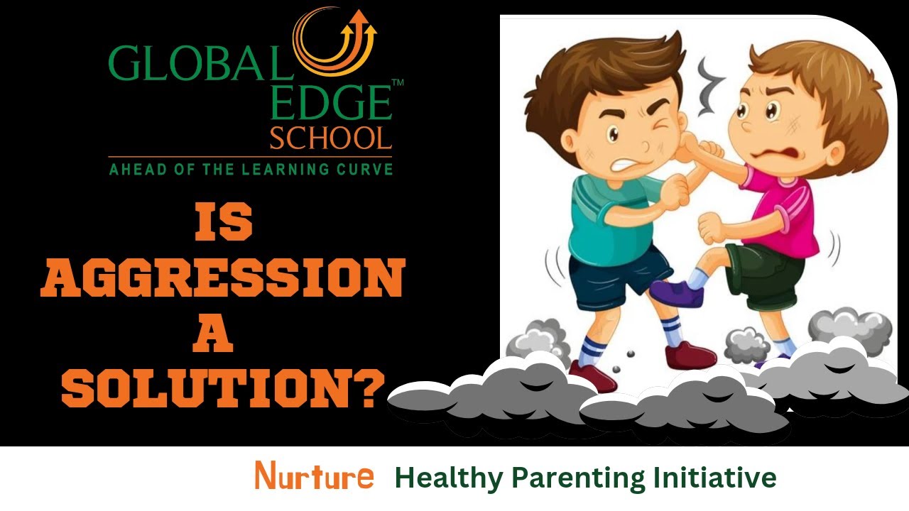 Nurture Ep.13 - Is Aggression A Solution? - Can children use aggression ...