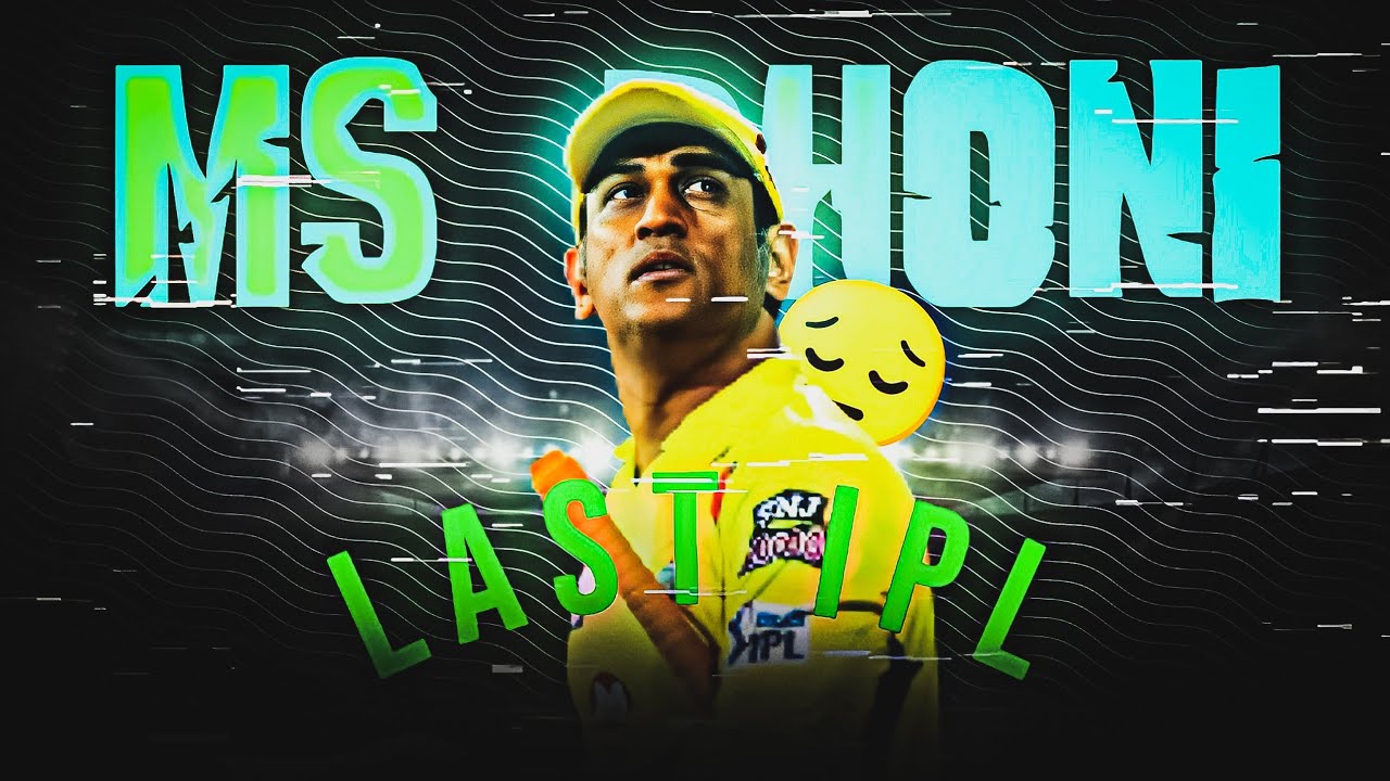 LAST IPL OF MSD - SAD EDIT😔 ||MS DHONI SAD STATUS - YouTube