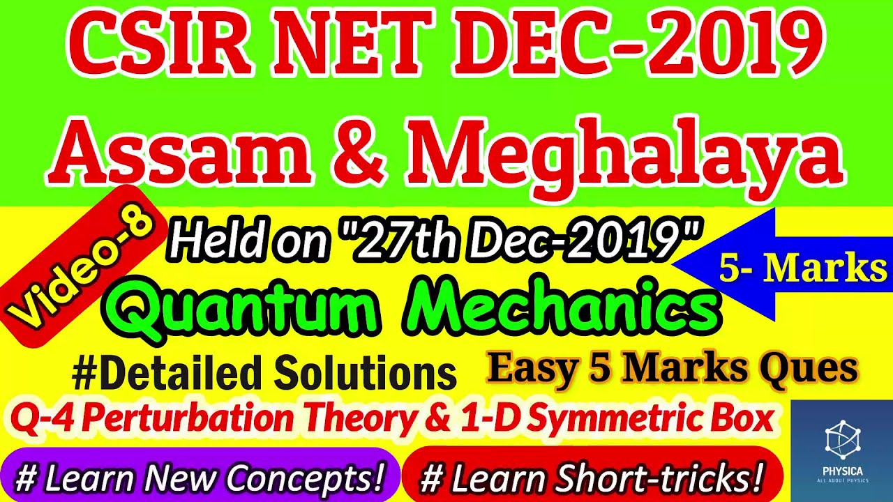 8. CSIR NET DEC 2019 Assam & Meghalaya| Quantum Mechanics 3.5 Marks ...