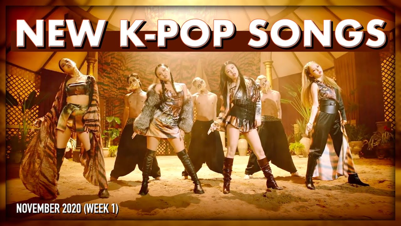 new-k-pop-songs-november-2020-week-1-youtube