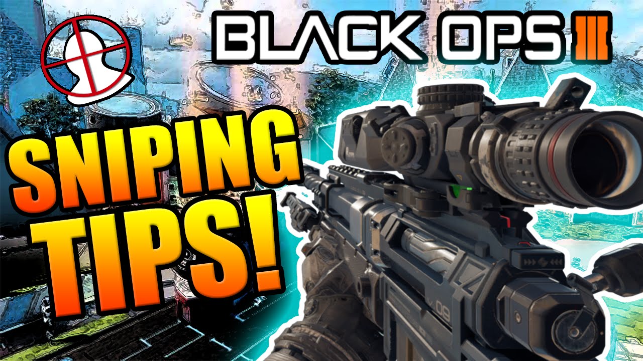 Black Ops 3: Sniping Tips & Strategies - How To Get Better At Sniping ...