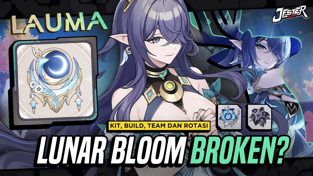 LUNAR-BLOOM BAKAL META?! BUILD LAUMA - Kit, Build, Team & Rotasi ...