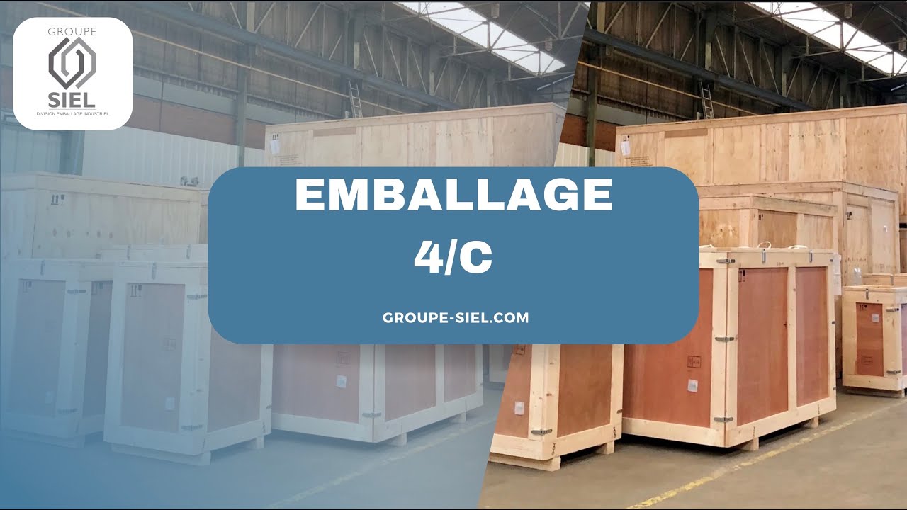 Emballage d'une pièce industrielle en catégorie 4/C selon les normes S ...