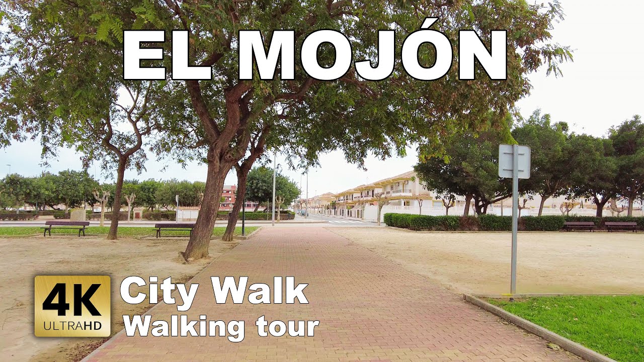 El Mojon - City Walk and Esplanade, Spain | Costa Blanca - Walking tour ...