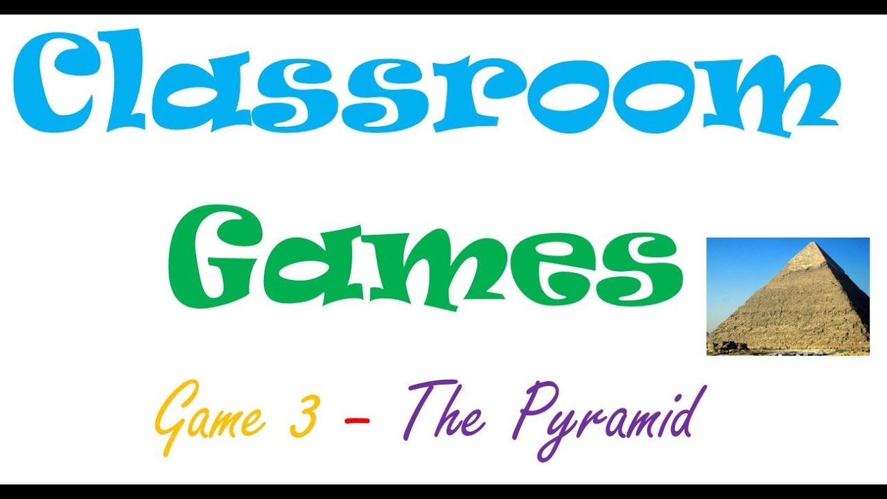 Classroom Games (3) The Pyramid - YouTube