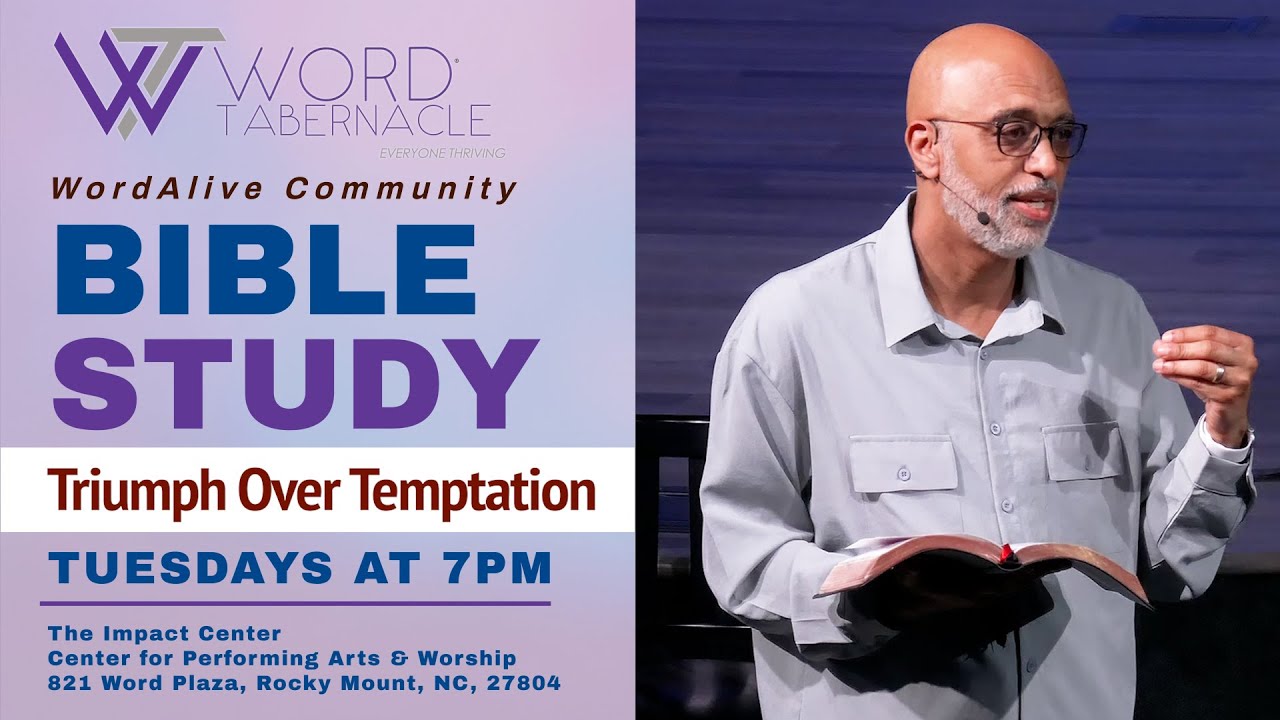 Triumph Over Temptation // WordAlive Bible Study - YouTube