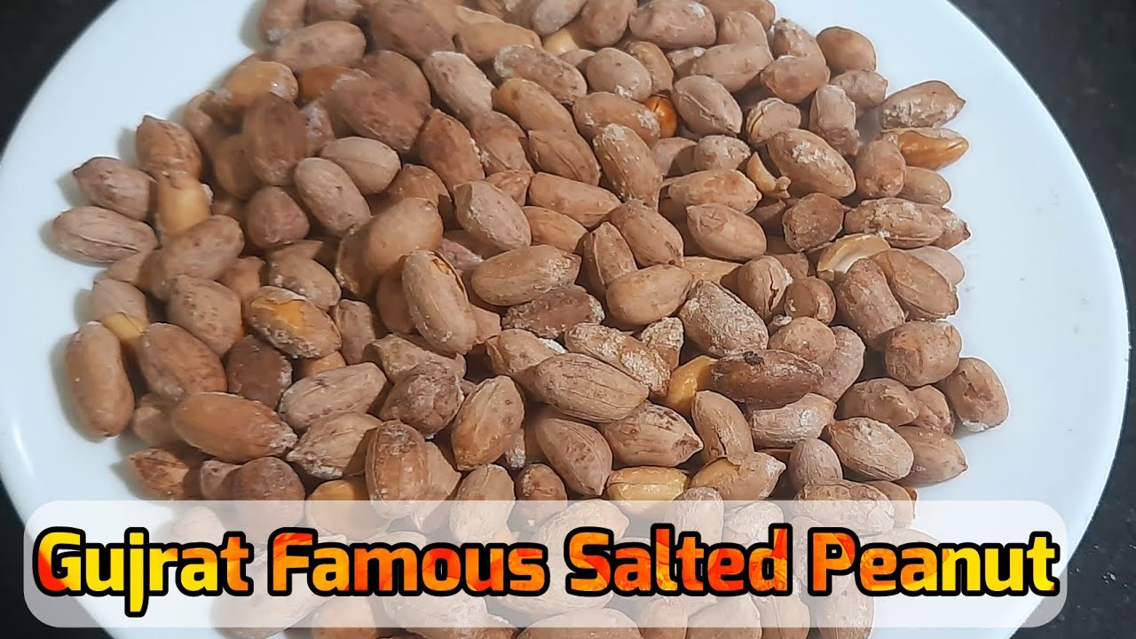 Gujrat Famous Salted Peanut Recipe| Khari Singdana of Bharuch | How to ...