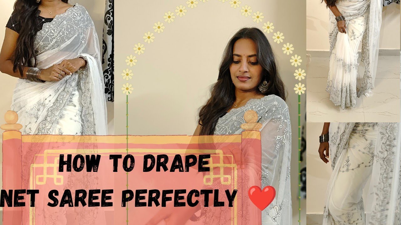 How To Drape Net Saree | Draping Tips & Tricks | Saree Draping Tutorial ...
