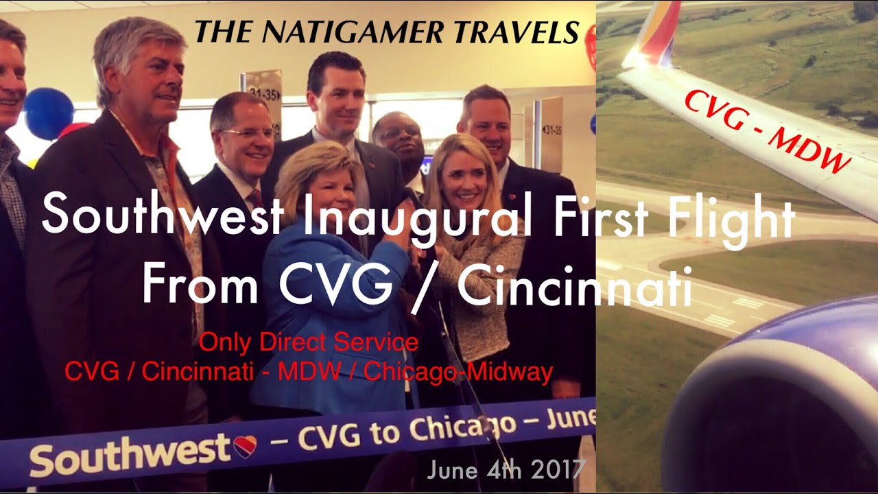 Southwest Airlines Inaugural First Ever Flight from CVG / Cincinnati ...
