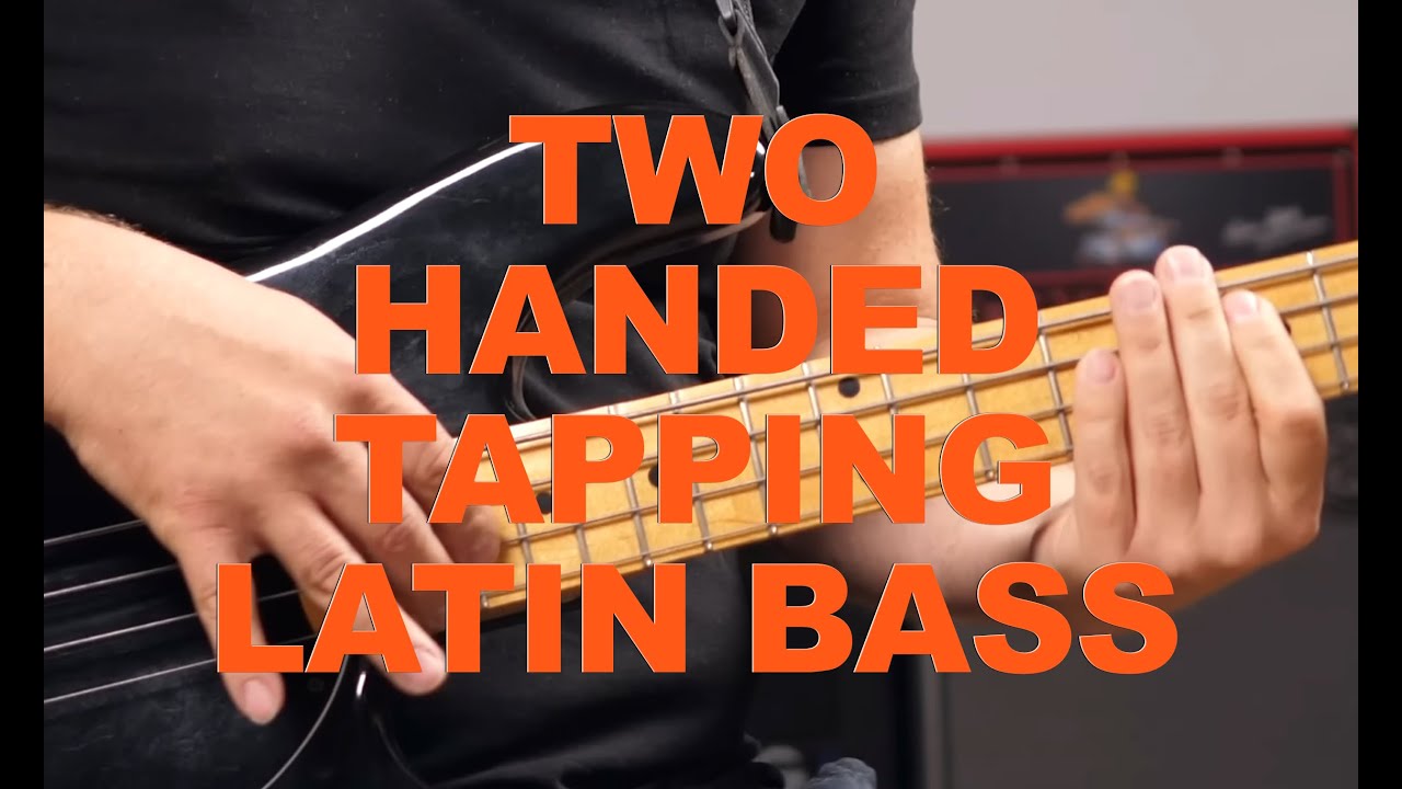 Two Hand Tapping Latin Bass - YouTube