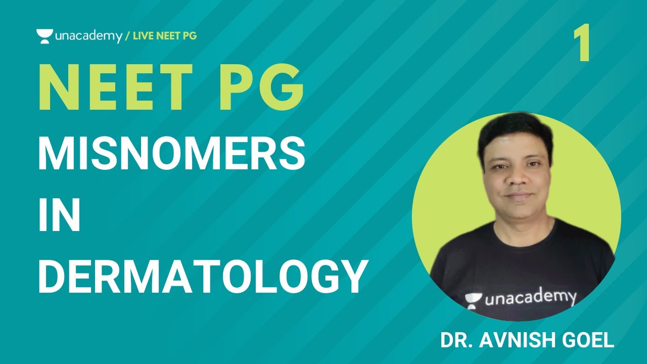 Misnomers in Dermatology (Part- 1) By Dr. Avnish Goel - YouTube