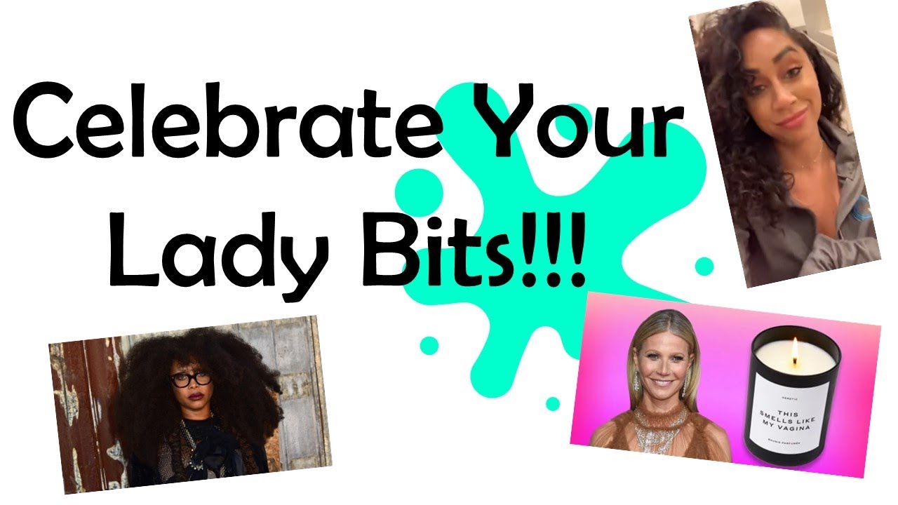 Celebrate Your Lady Bits!!! | AMCMEE - YouTube