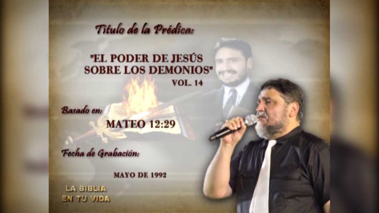 EL PODER DE JESUS SOBRE LOS DEMONIOS VOL 14 04 - YouTube