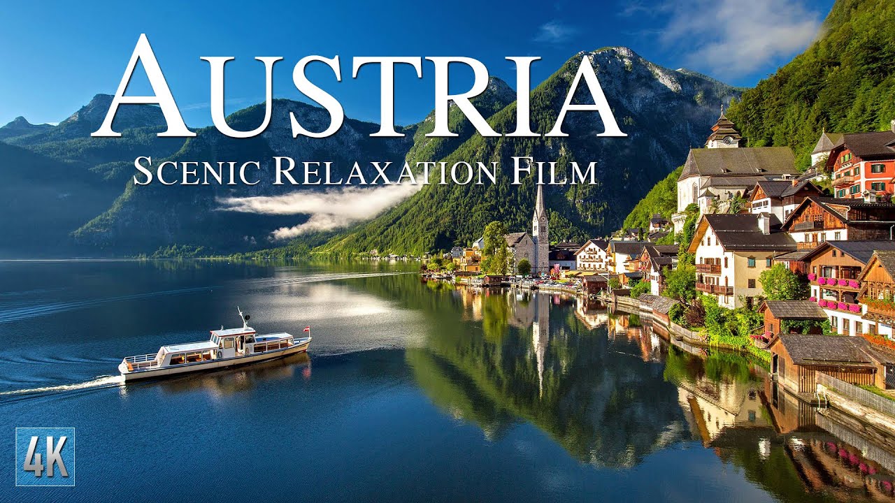 Austria 4K Scenic Relaxation Film | Vienna Drone Video | Bavarian Alps ...