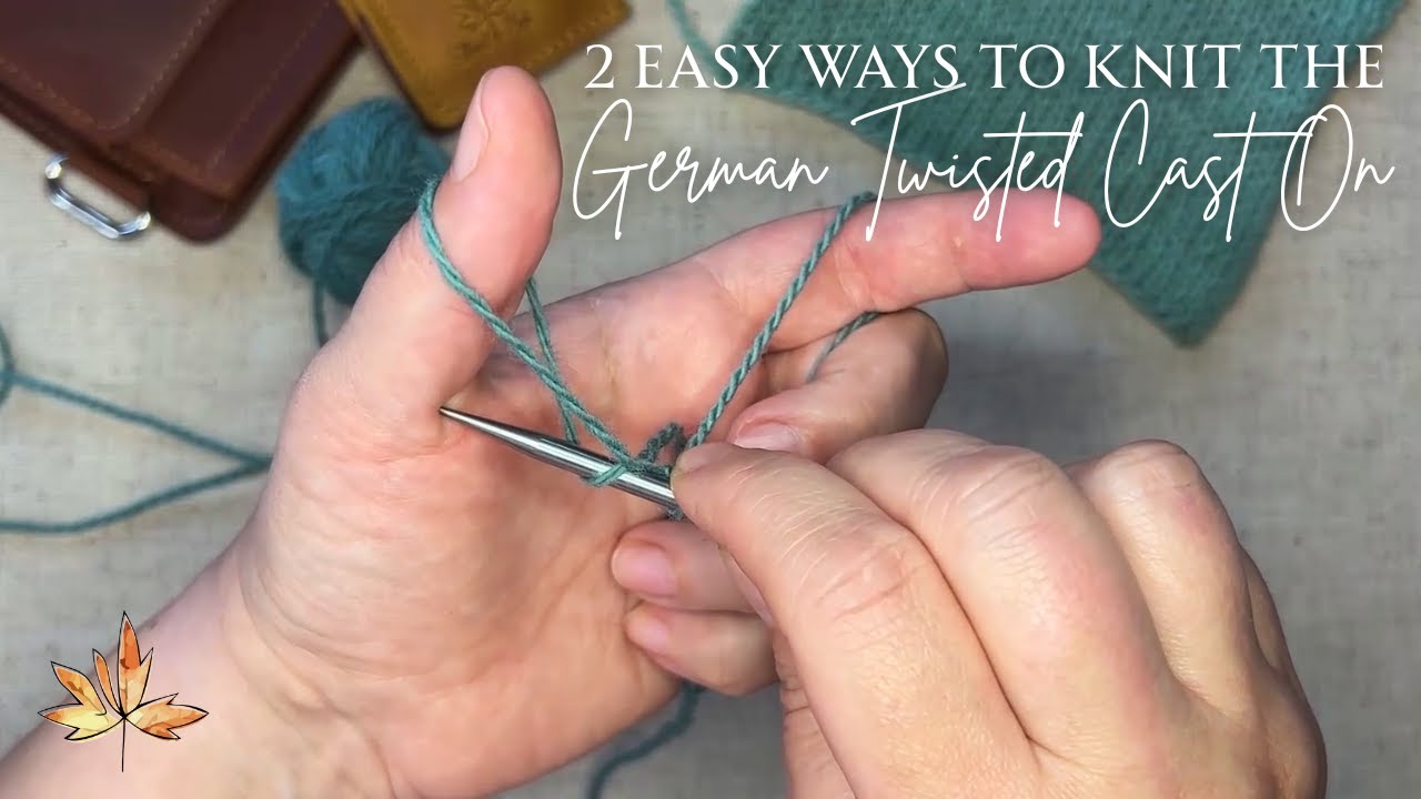 How to Do the German Twisted Cast On | Two Ways to Knit This Stretchy ...