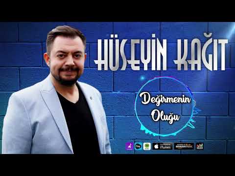 Hüseyin Kağıt   Değirmenin Oluğu