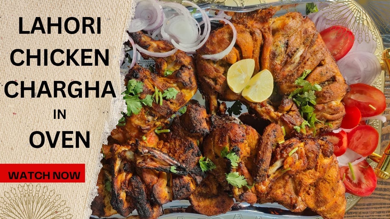 Chicken Chargha in Oven | Lahori Chicken Chargha | 2 Whole Chicken ...