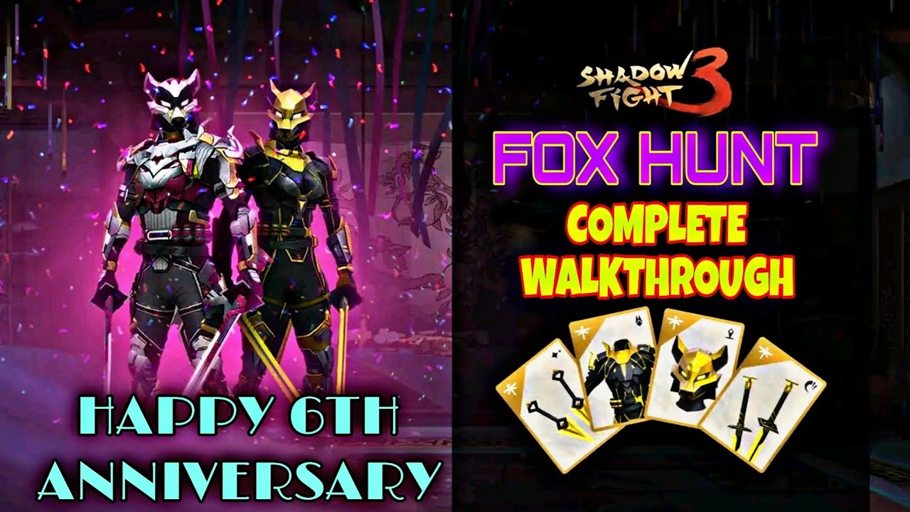 Shadow Fight 3 | Fox Hunt Event : 6th Anniversary Special - YouTube