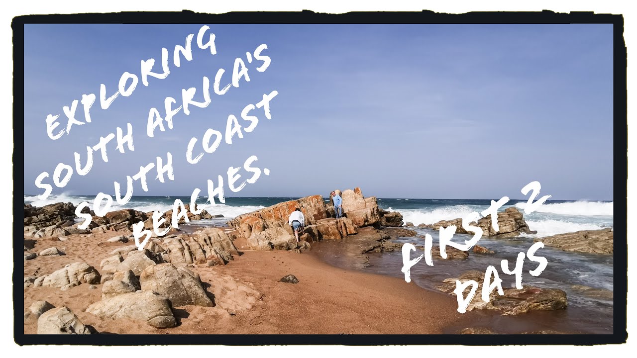 Exploring South Africa's South Coast Beaches (Hibberdene, Ramsgate ...