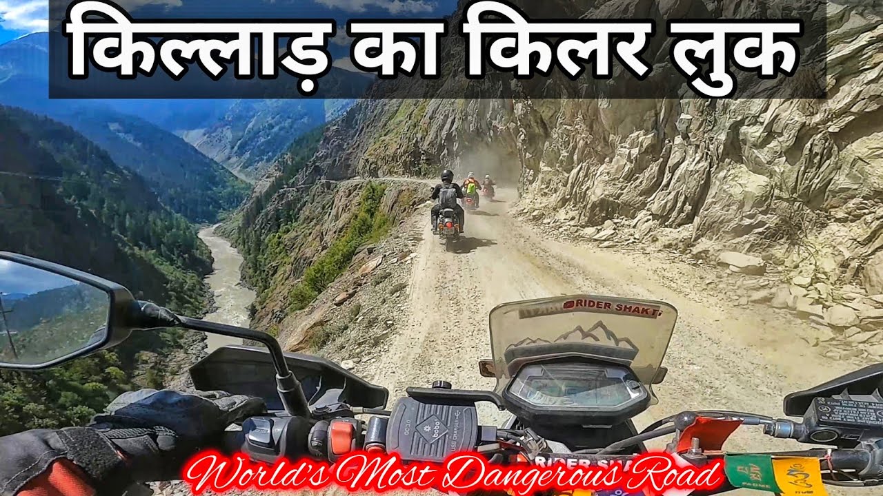 Real Adventure on the World's most dangerous road | Killar, Pangi ...