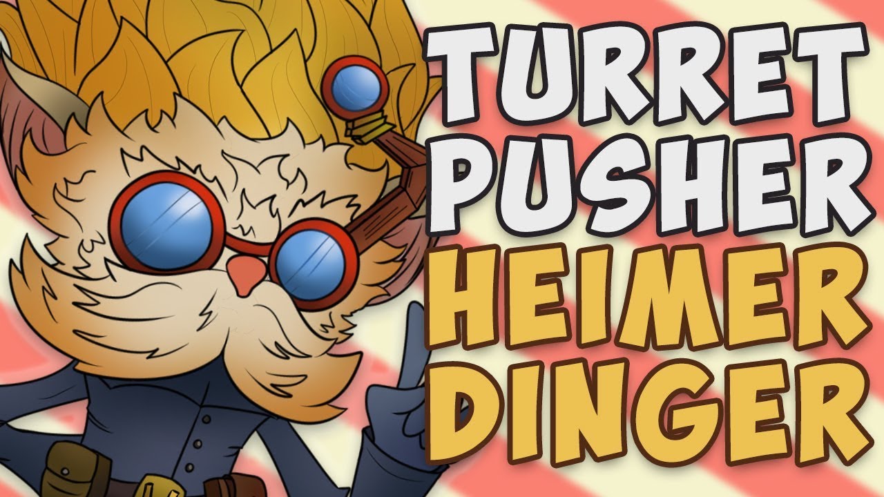 Turret Pusher Heimerdinger - YouTube