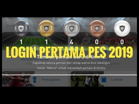 Login Pertama PES 2019 - YouTube