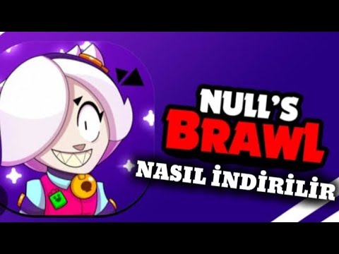 NULL'S BRAWL (HİLELİ BRAWL STARS) NASIL İNDİRİLİR #hilelibrawlstars#nullsbrawl#nasılindirilir