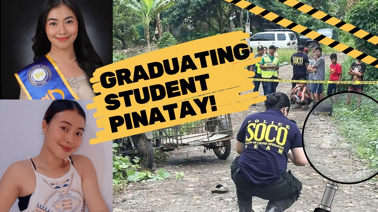 Isang Graduating Student Pinatay sa Pangasinan. Ang kwento ni Lowilyn ...