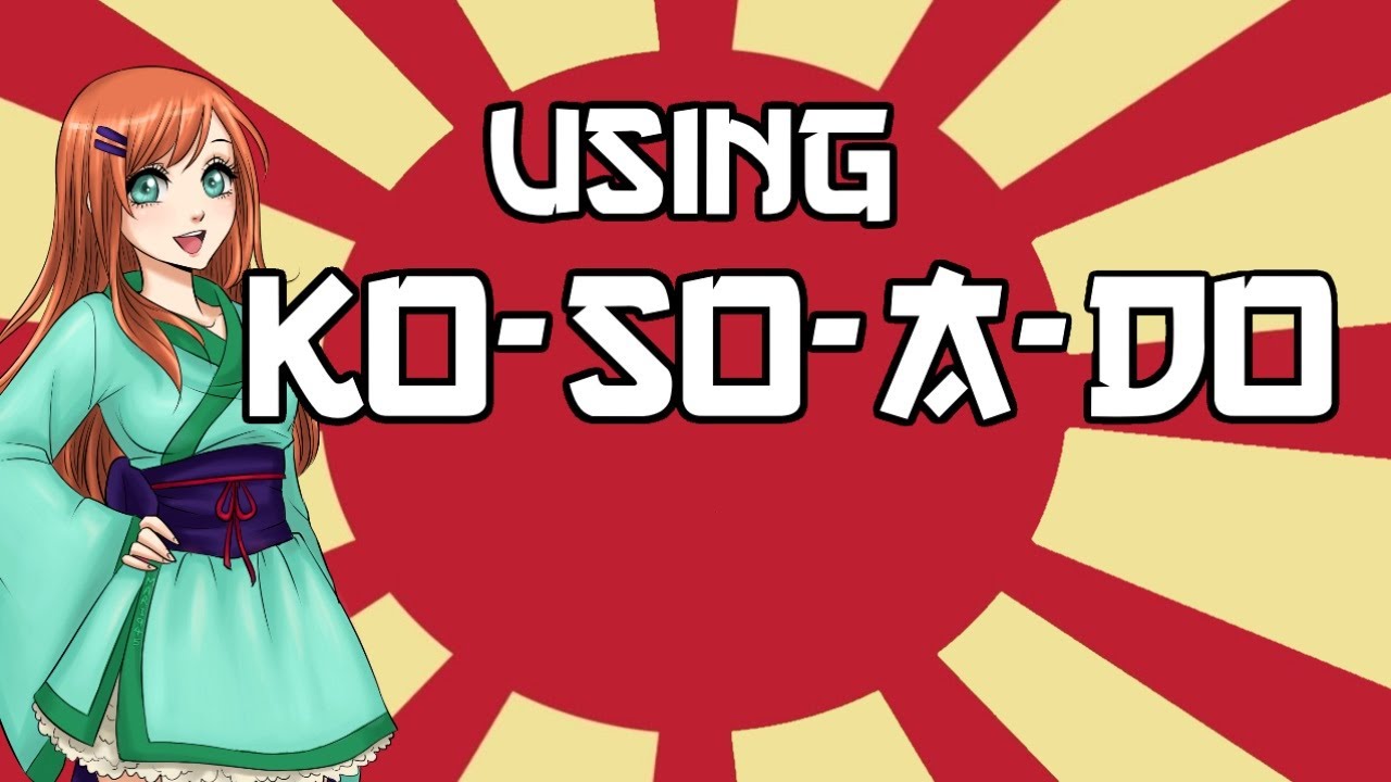 Micro Japanese Lesson: Using Ko-So-A-Do Part - YouTube