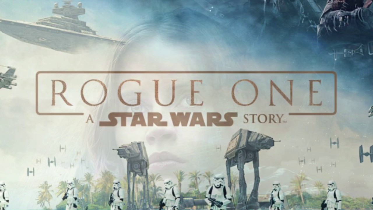Rogue One: A Star Wars™ Story OFFICIAL TRAILER THEME SONG - YouTube