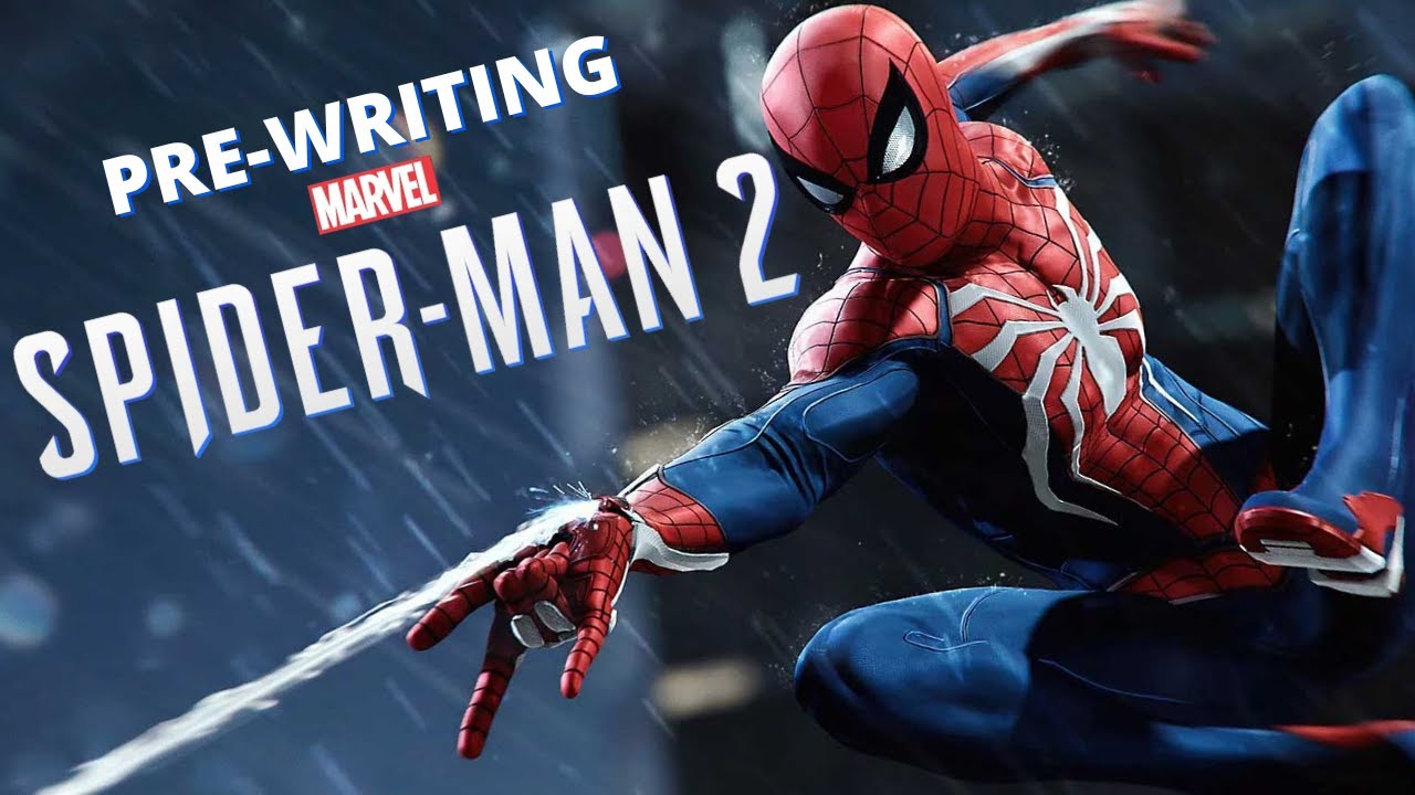 Prewriting The Story of Marvel's Spider-Man 2 - YouTube
